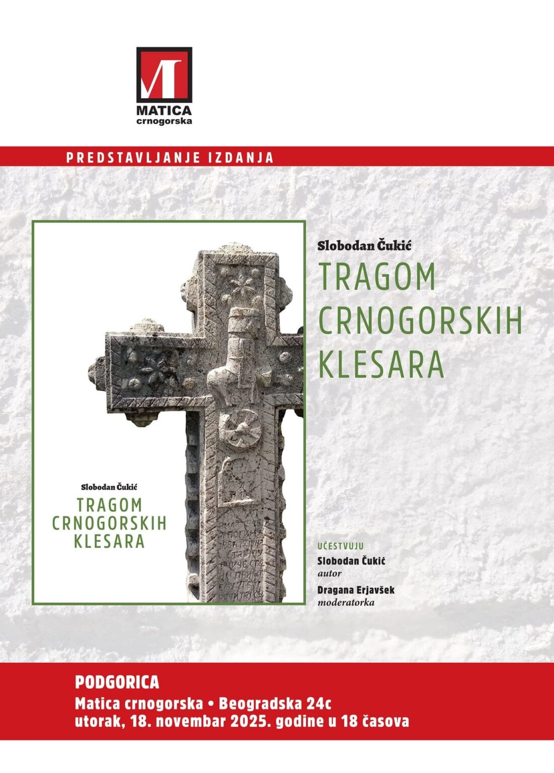 Presentation of "Tragom crnogorskih klesara" Set for November 18 ...